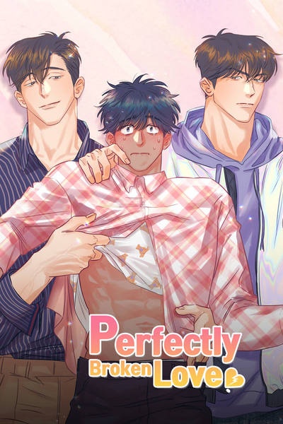 [웹툰/만화] Perfectly Broken Love (Mature) - 웹툰의 모든 것! 웹툰가이드